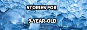 Bedtime stories for a 9-year-old